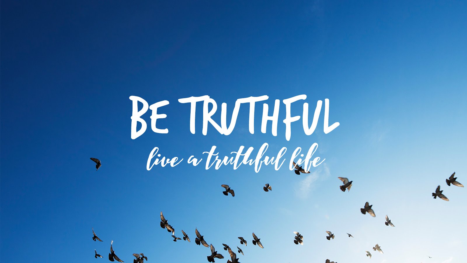 The blessings and benefits of “truthing it” as a consistent lifestyle ...